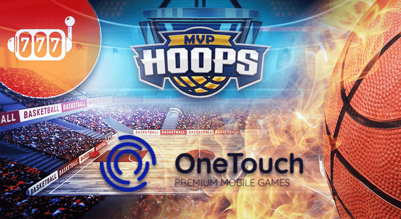 OneTouch nets a slam dunk with MVP Hoops - SigmaPlay